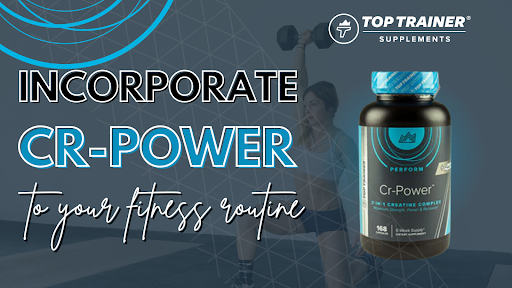 Why CR Power Should Be a Staple in Your Fitness Routine – TopTrainer