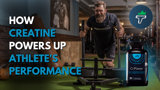 How Creatine Powers Up Athlete’s Performance – TopTrainer