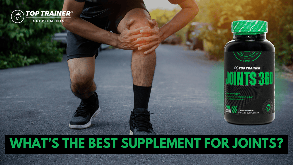Embrace Active Living: What's the best supplement for joints? – TopTrainer
