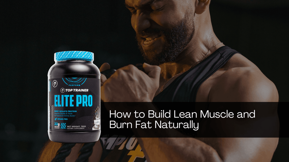 How to Build Lean Muscle and Burn Fat with the Cleanest Whey Protein ...
